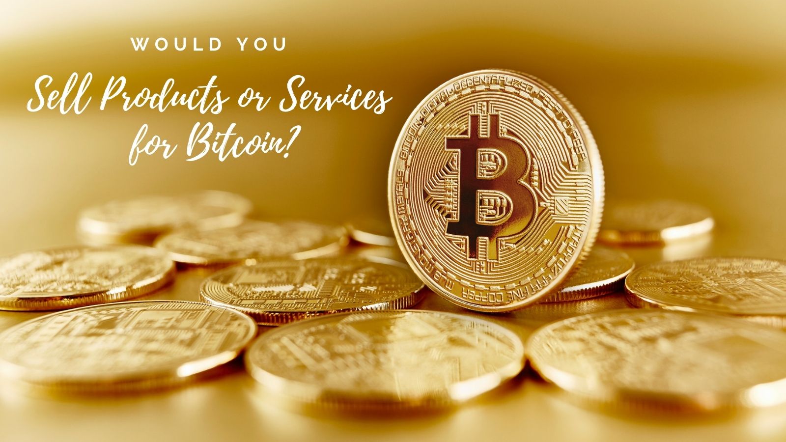 Services For Bitcoin: Expand Your Customer Base Now