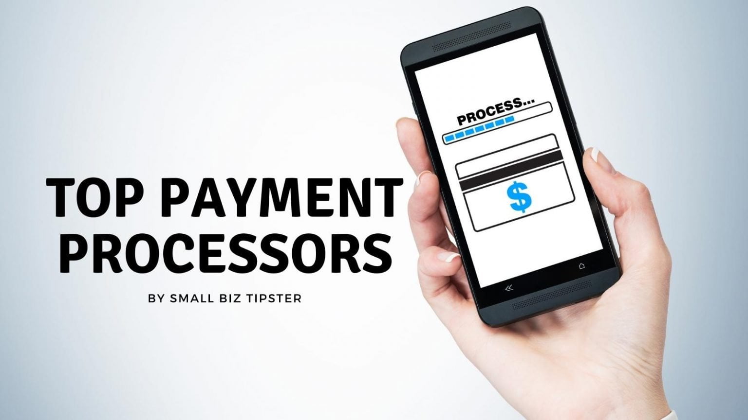 Discover 17 Top Payment Processors With Lower Fees Today