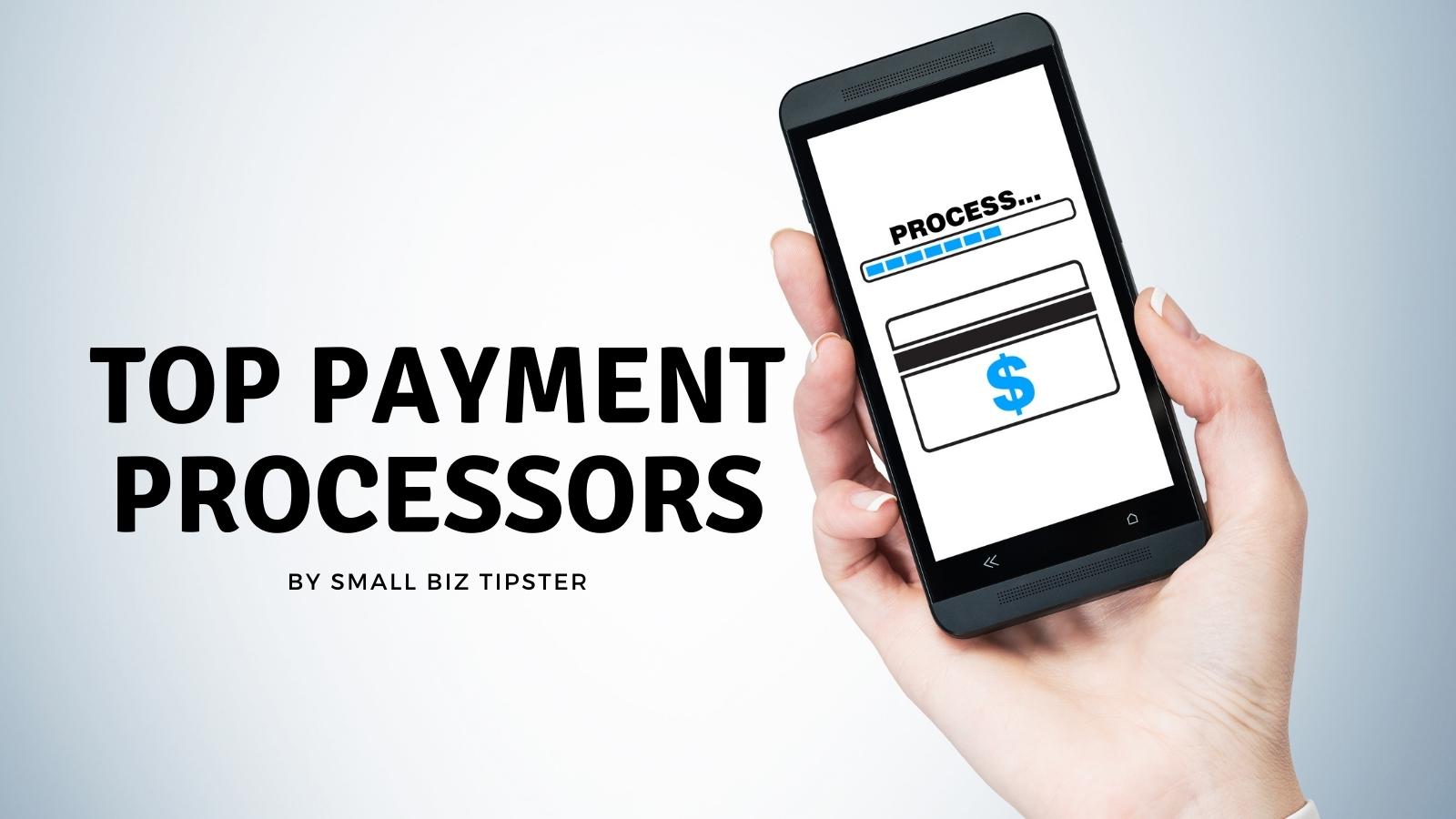 Discover 17 Top Payment Processors With Lower Fees Today