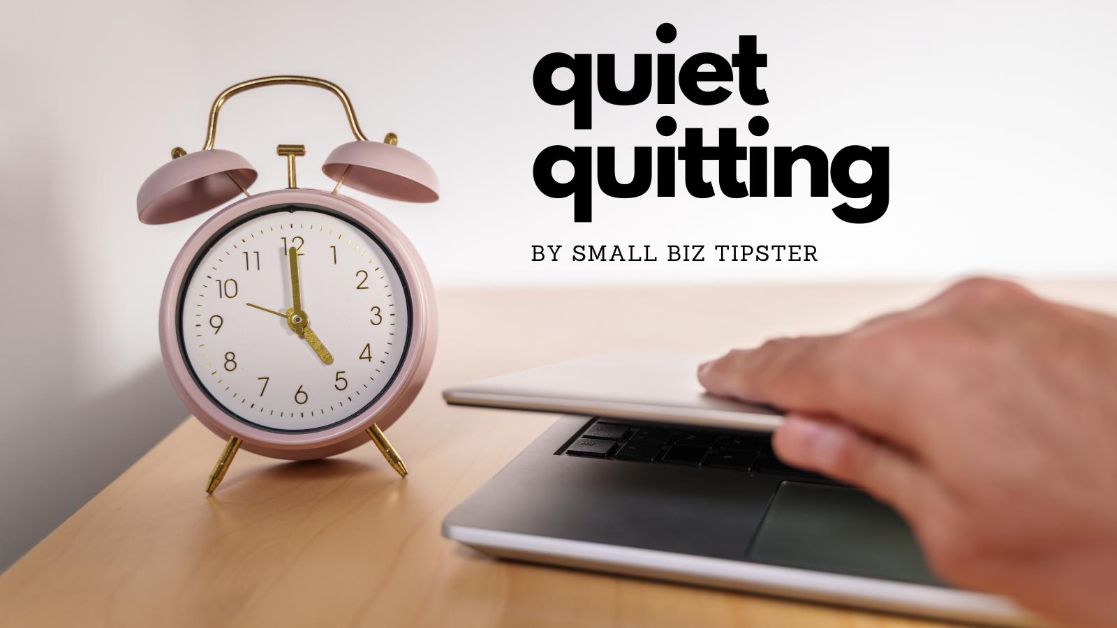 Quiet Quitting - 3 Briefings Your Team Needs Now