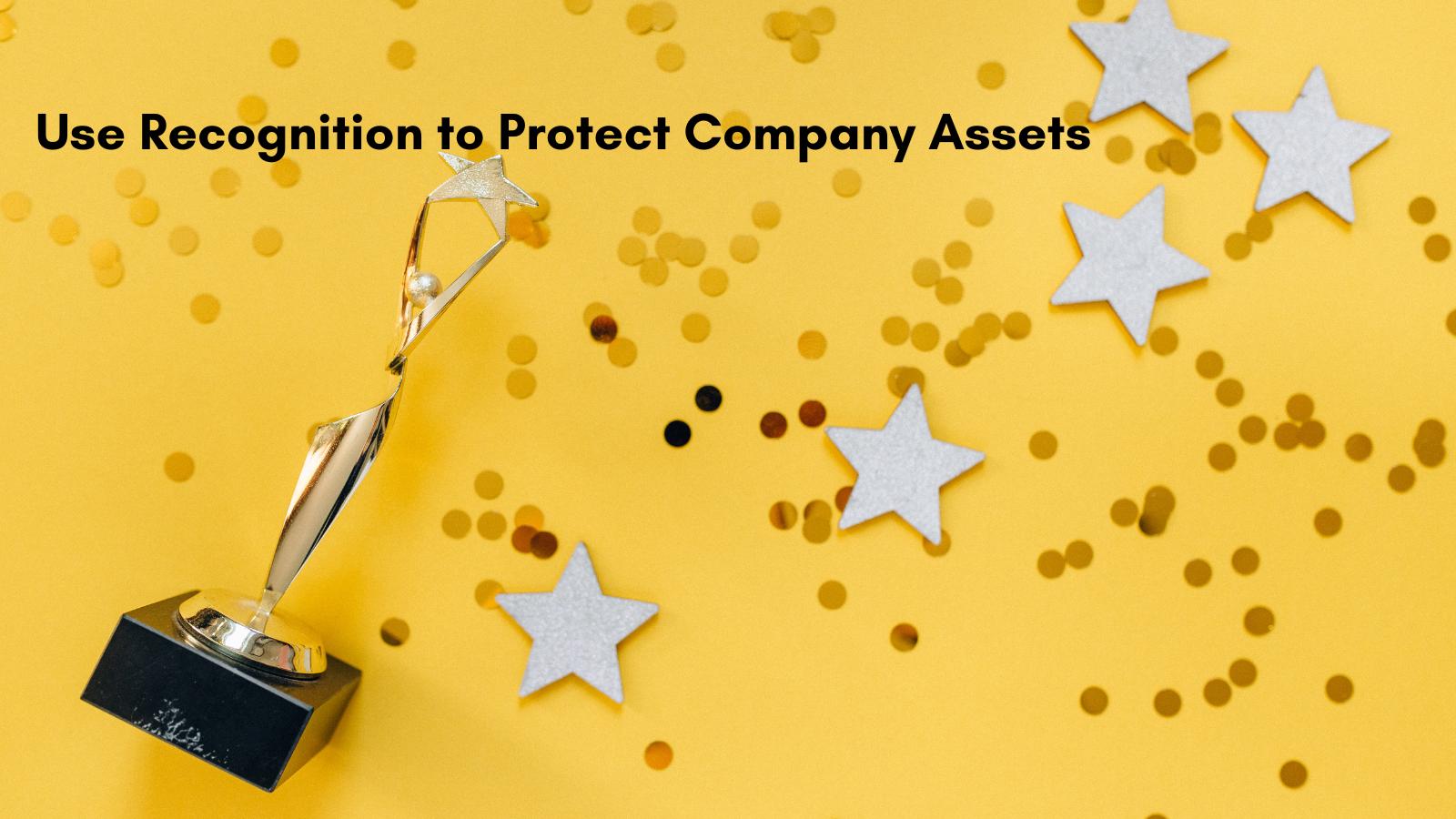 Company Assets: 7 Effective Ways To Encourage Employee Care