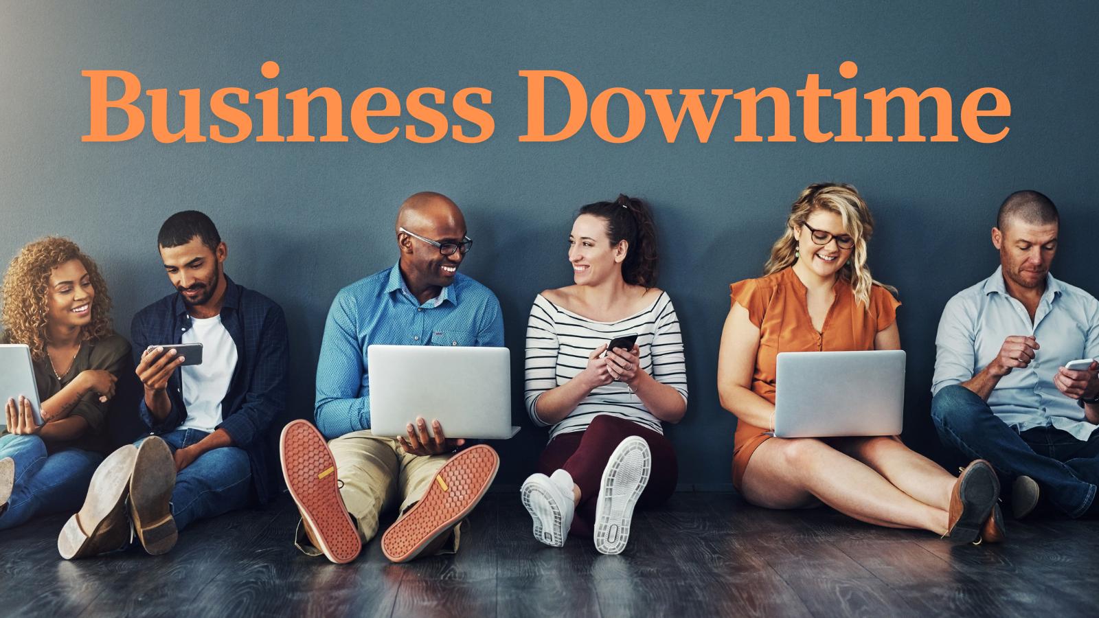 6 Methods To Reduce Business Downtime Fast In 2025
