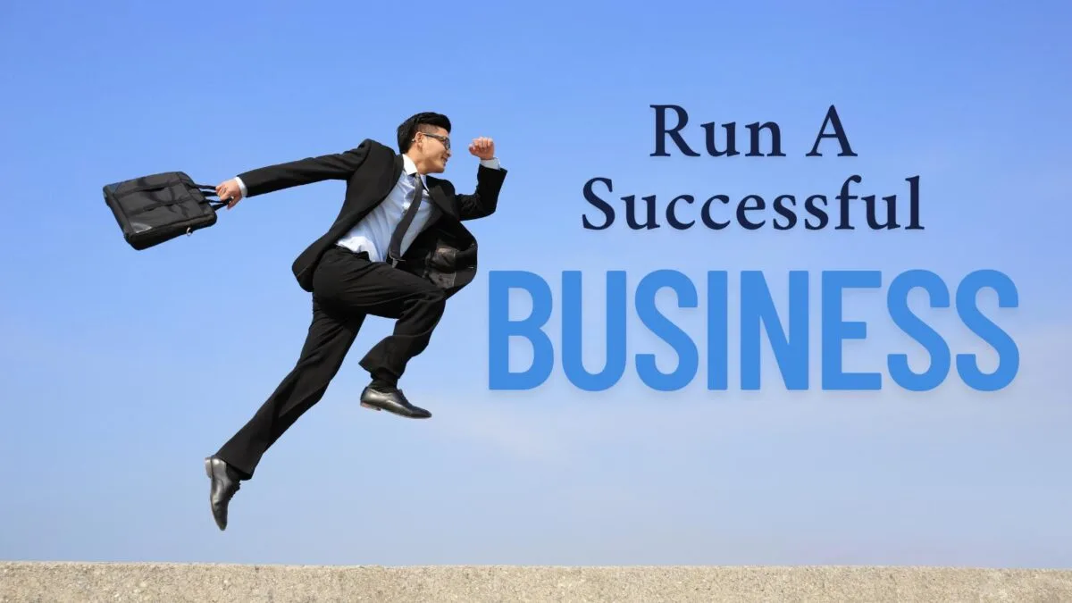 Key Strategies To Run A Successful Business In 2025
